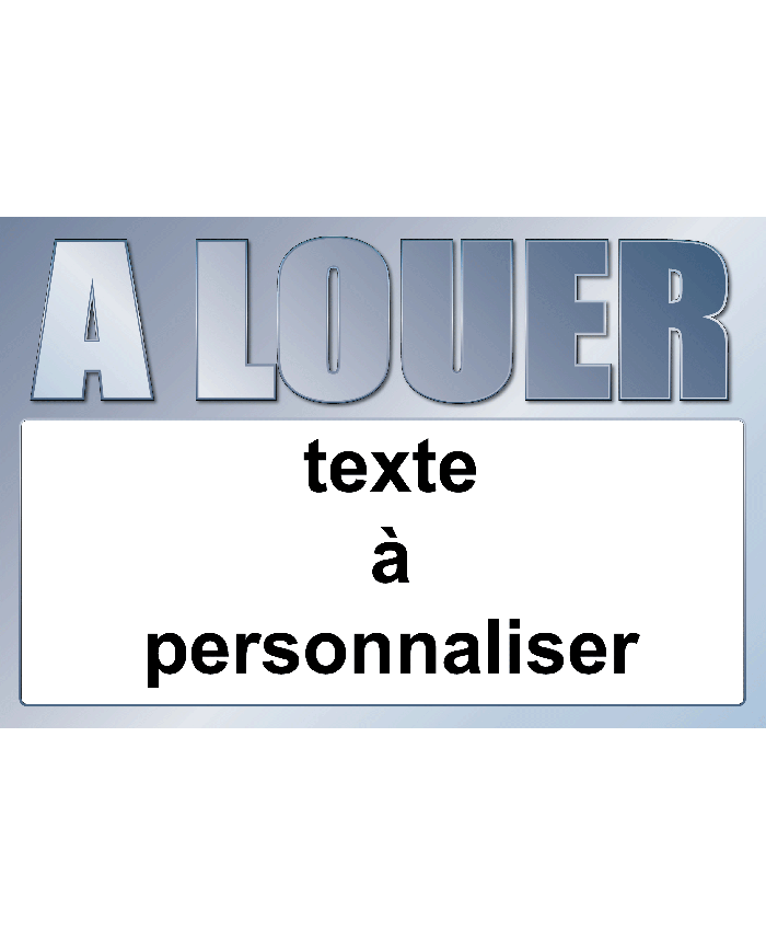 Panneau à louer 40 x 60 cm Métal à personnaliser - panneaux à louer ...